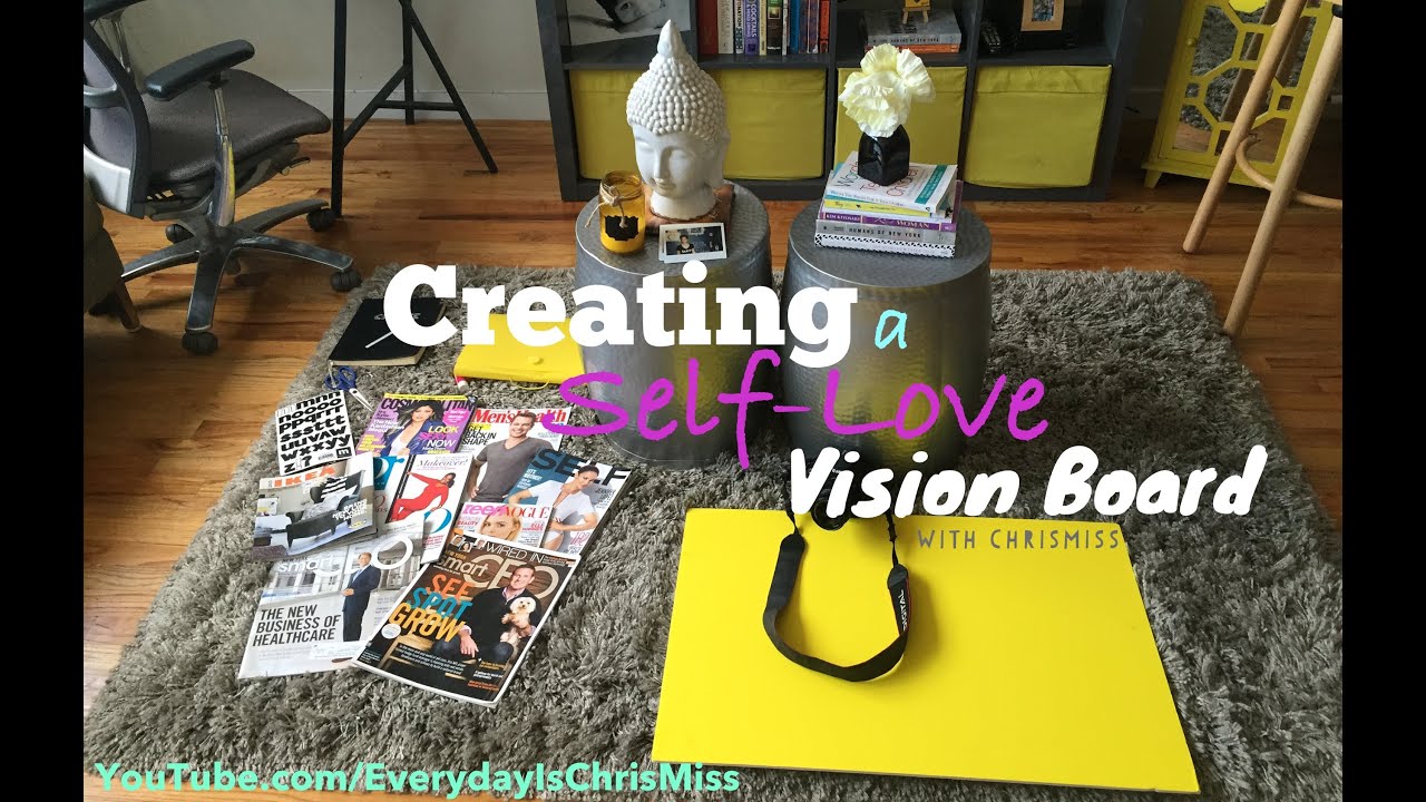 DIY: Creating a Self-Love Vision Board with Chris Miss - YouTube