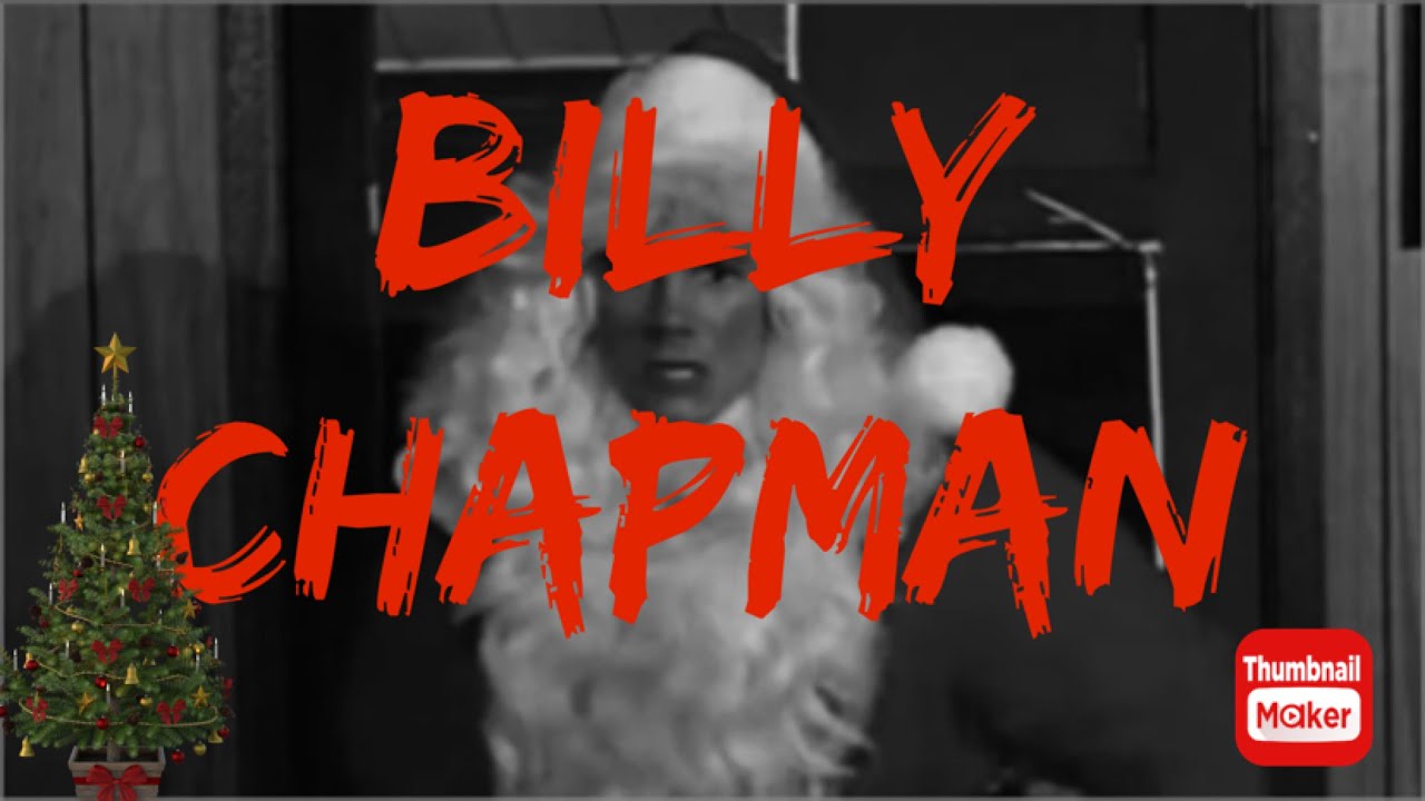 Billy Chapman Tribute (Christmas Special) - YouTube