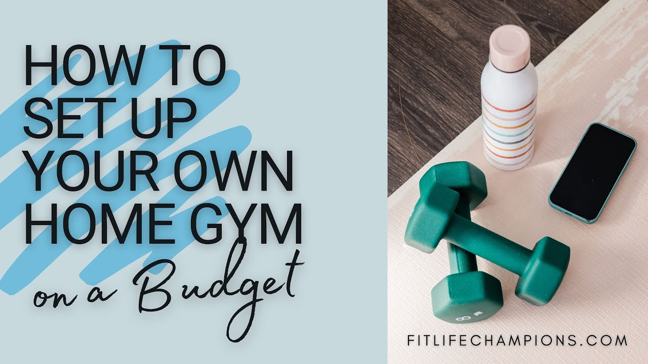 How to Set Up Your Home Gym - YouTube