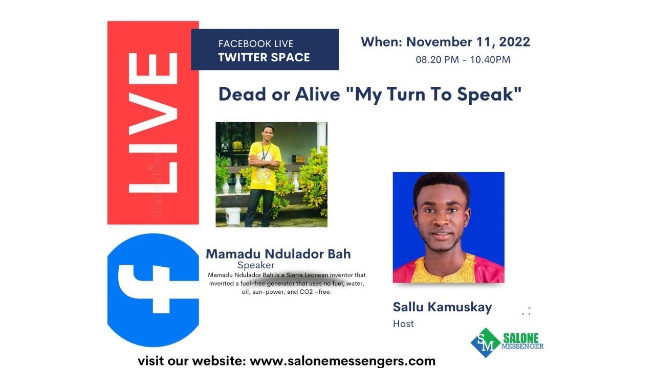 Dead or Alive"My Time to Speak with Mamadu Ndulador Bah - YouTube