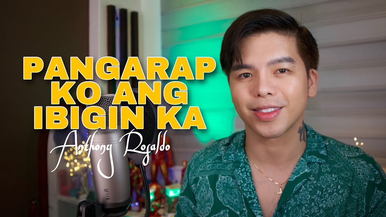 Pangarap Ko Ang Ibigin Ka Male Version | Regine Velasquez | Anthony ...
