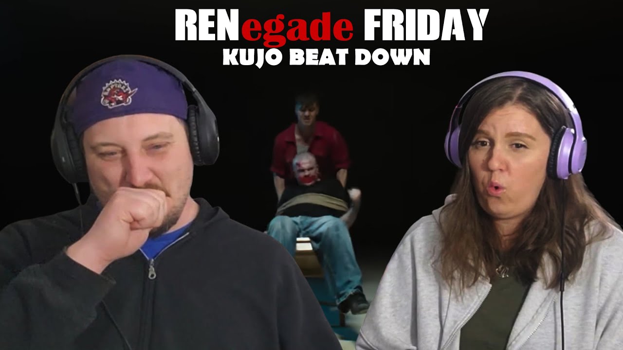 RENegade Friday - Ren - KUJO BEATDOWN - REACTION - YouTube