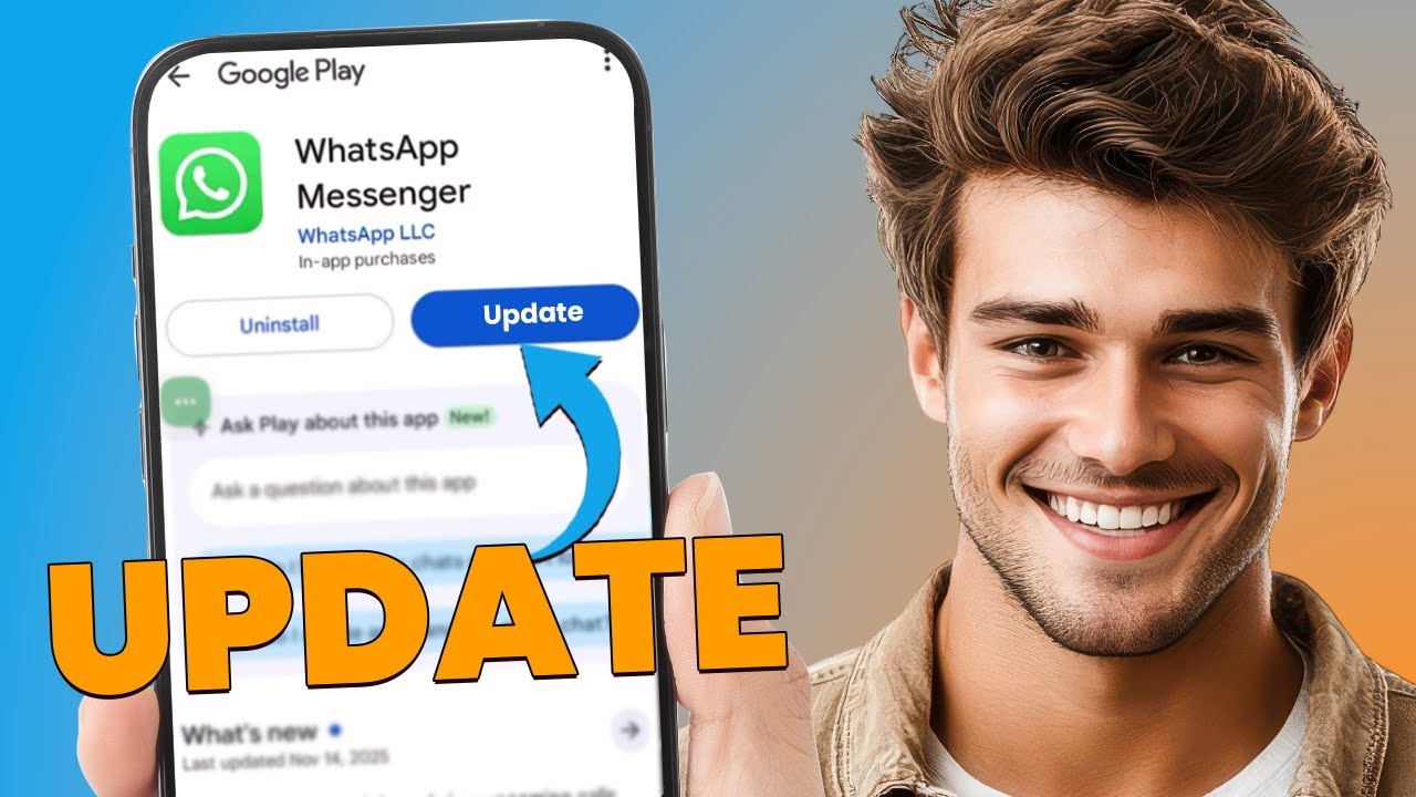 How to Update WhatsApp on Android (Quick & Simple Guide!) - YouTube