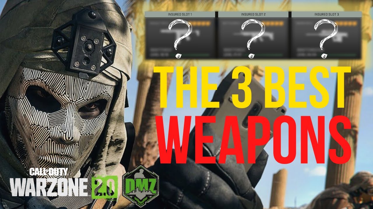 The 3 best weapons in DMZ | Call of Duty Warzone 2.0 DMZ - YouTube