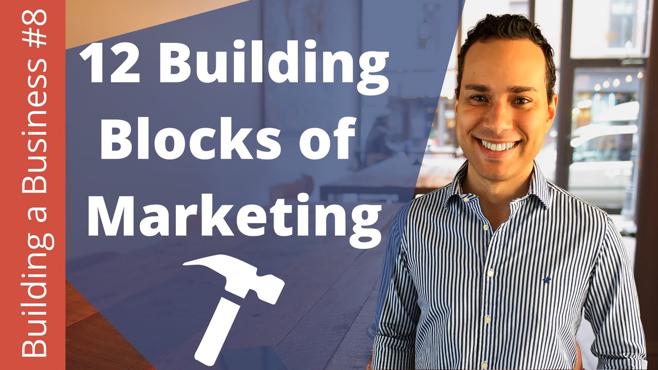 12 Building Blocks of Your Marketing Foundation - Building an Online ...