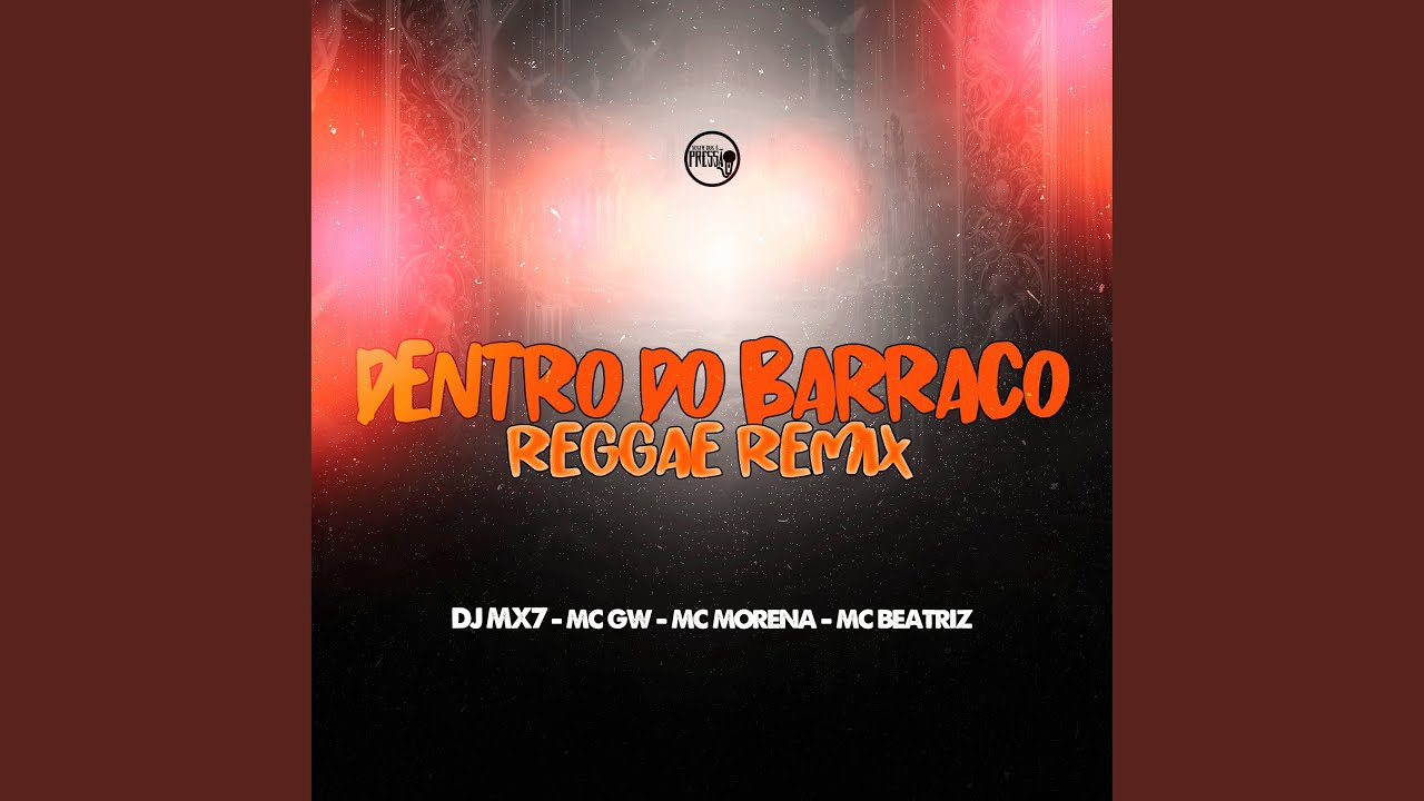Dentro do Barraco (feat. MC BEATRIZ) - YouTube