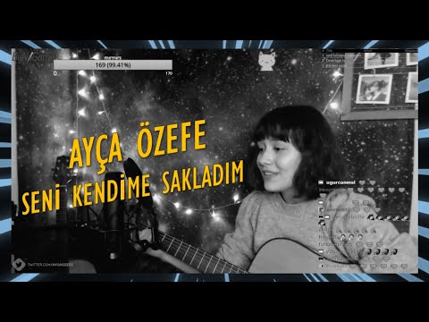 Ayça Özefe - Seni Kendime Sakladım Cover (twitch yayını)