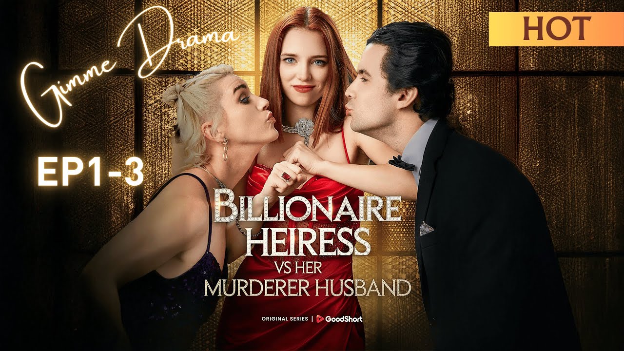 "They Tried to Kill the Richest Man’s Heir!" 💎Billionaire Heiress VS ...