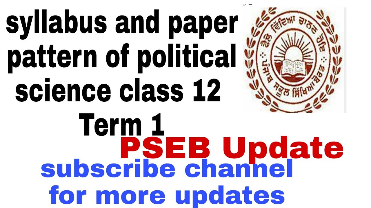 Term 1 syllabus for Political science class 12#PSEB - YouTube