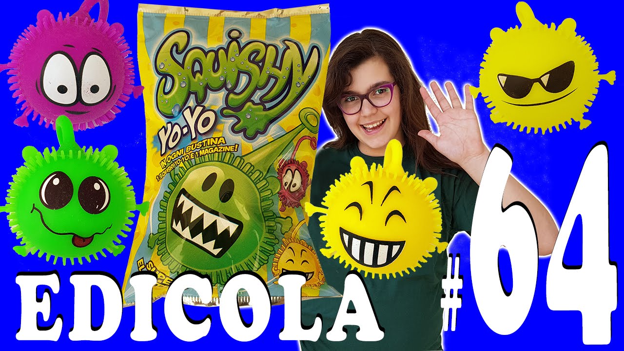 EDICOLA #64: SQUISHY YO YO - YouTube