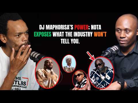 WHY EVERY ARTIST NEEDS MAPHORISA & KAZA | NOTA DROPS HARSH TRUTHS.
