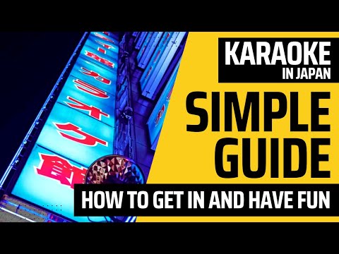 Karaoke in Japan - A Simple Guide (How to Video)