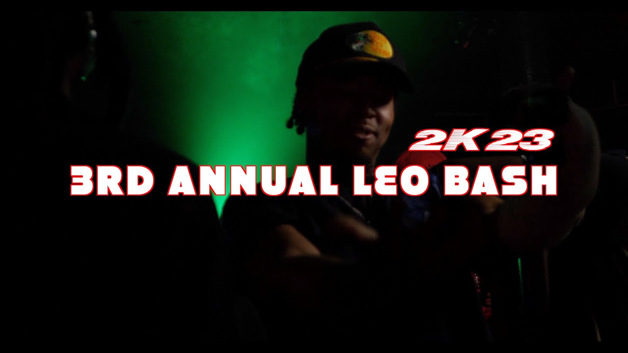 Bay Ghee 3rd Annual Leo Bash 2K23 (Official Video) - YouTube