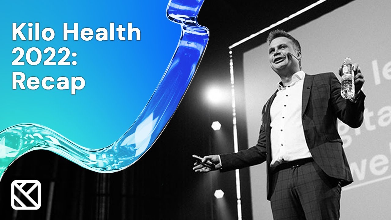 Kilo Health 2022: Recap in One Minute - YouTube