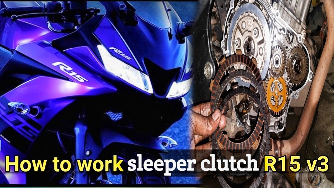 How to work sleeper clutch R15 v3 | working for sleeper clutch | R15 v3 ...