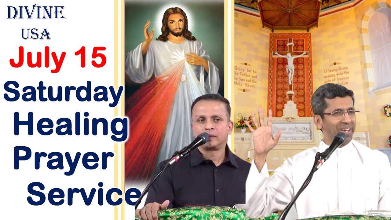 LIVE: JULY 15, 2023 | SATURDAY HEALING PRAYER SERVICE | DIVINE USA ...