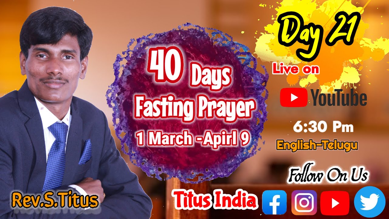 Day 21 | 🛑Live 🛑40 Days Fasting Prayer |Pas.Rev.S.Titus |Church Of New ...
