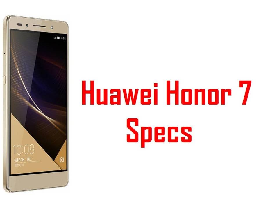 Huawei Honor 7 Specs & Features - YouTube