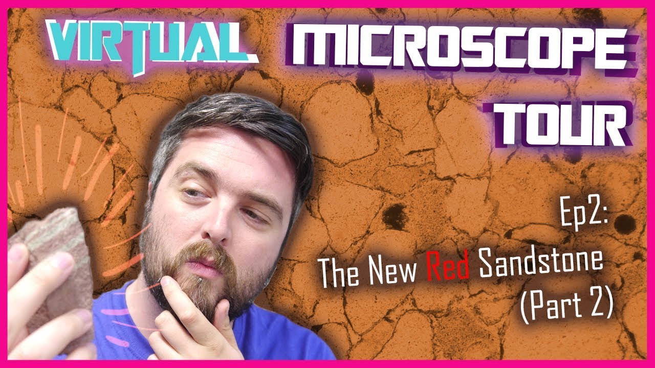 Virtual Microscope Tour - Triassic New Red Sandstone (Part 2) - YouTube