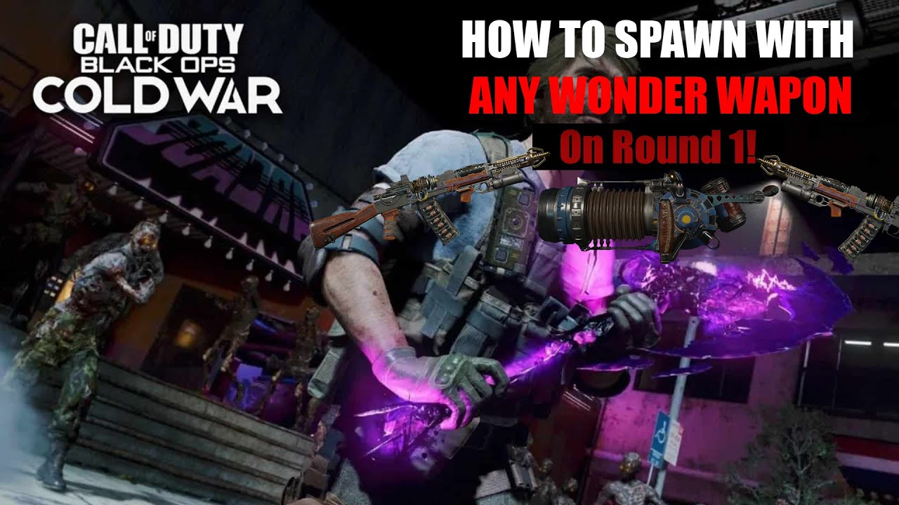 How to Spawn with Wonder Weapons in Cold War Zombies - YouTube