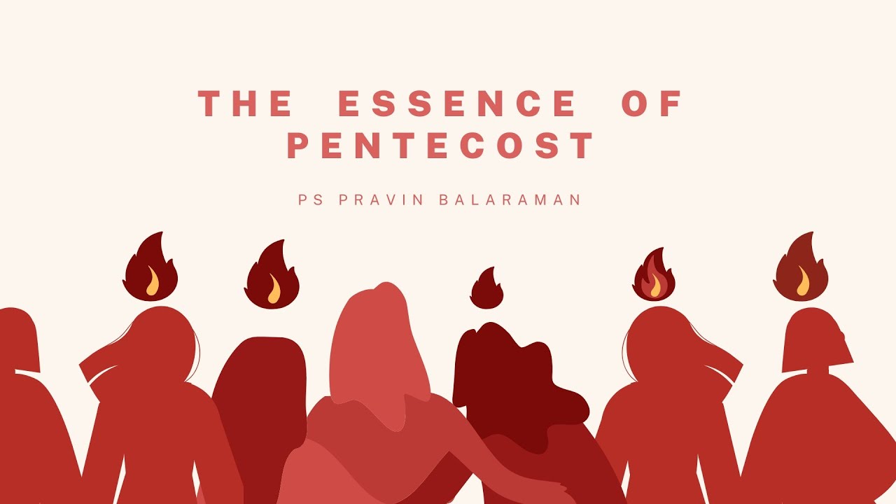 THE ESSENCE OF PENTECOST | 8th June 2025 - YouTube