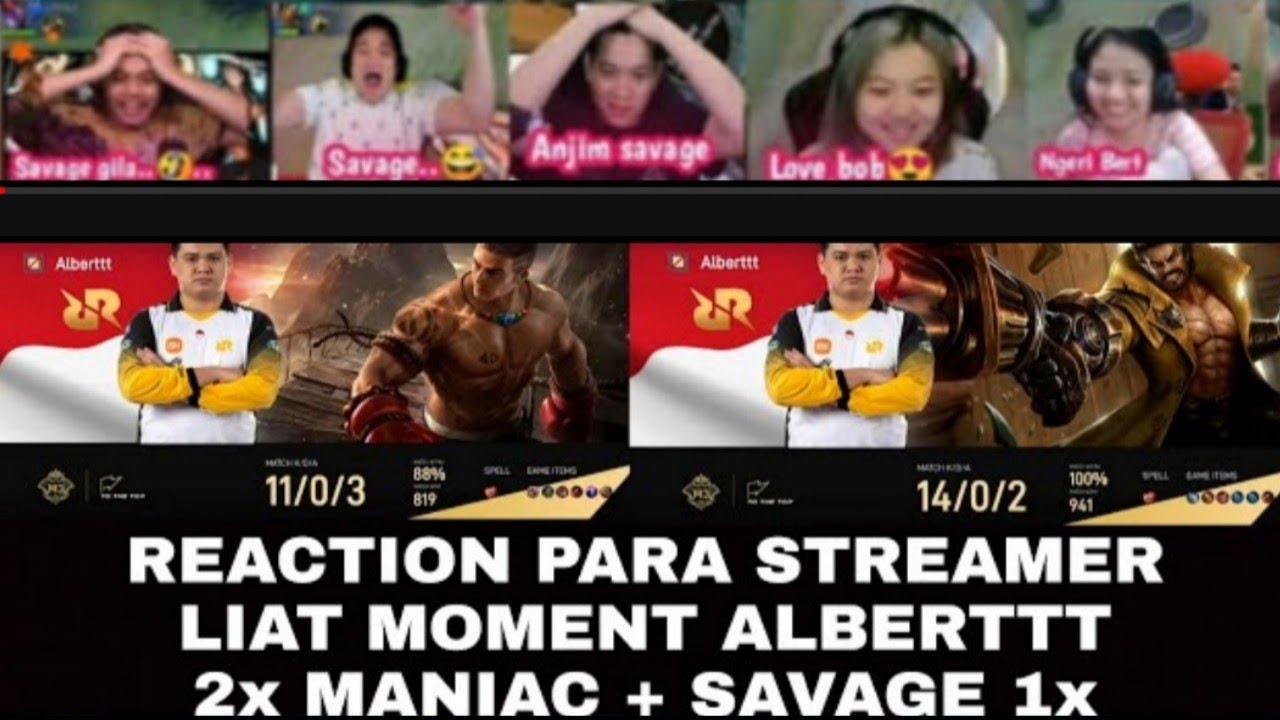 REAKSI PARA STREAMER 😎LIHAT ALBERT 2X MANIAC DAN 1X SAVAGE ‼️ DI PIALA ...