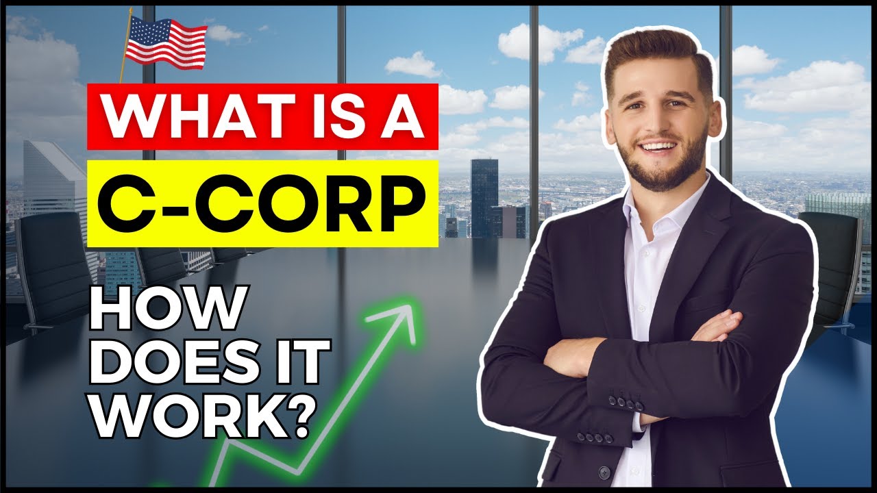 What Is a C Corp and How Does It Work | Everything You Need to Know ...