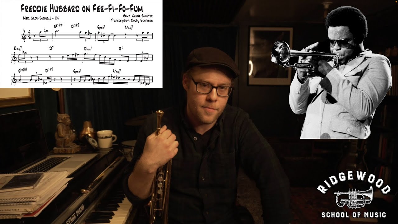 Freddie Hubbard on "Fee-Fi-Fo-Fum" - Transcription and Analysis - YouTube