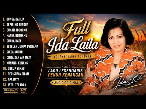bunga Dahlia Ida Laila full album tanpa iklan