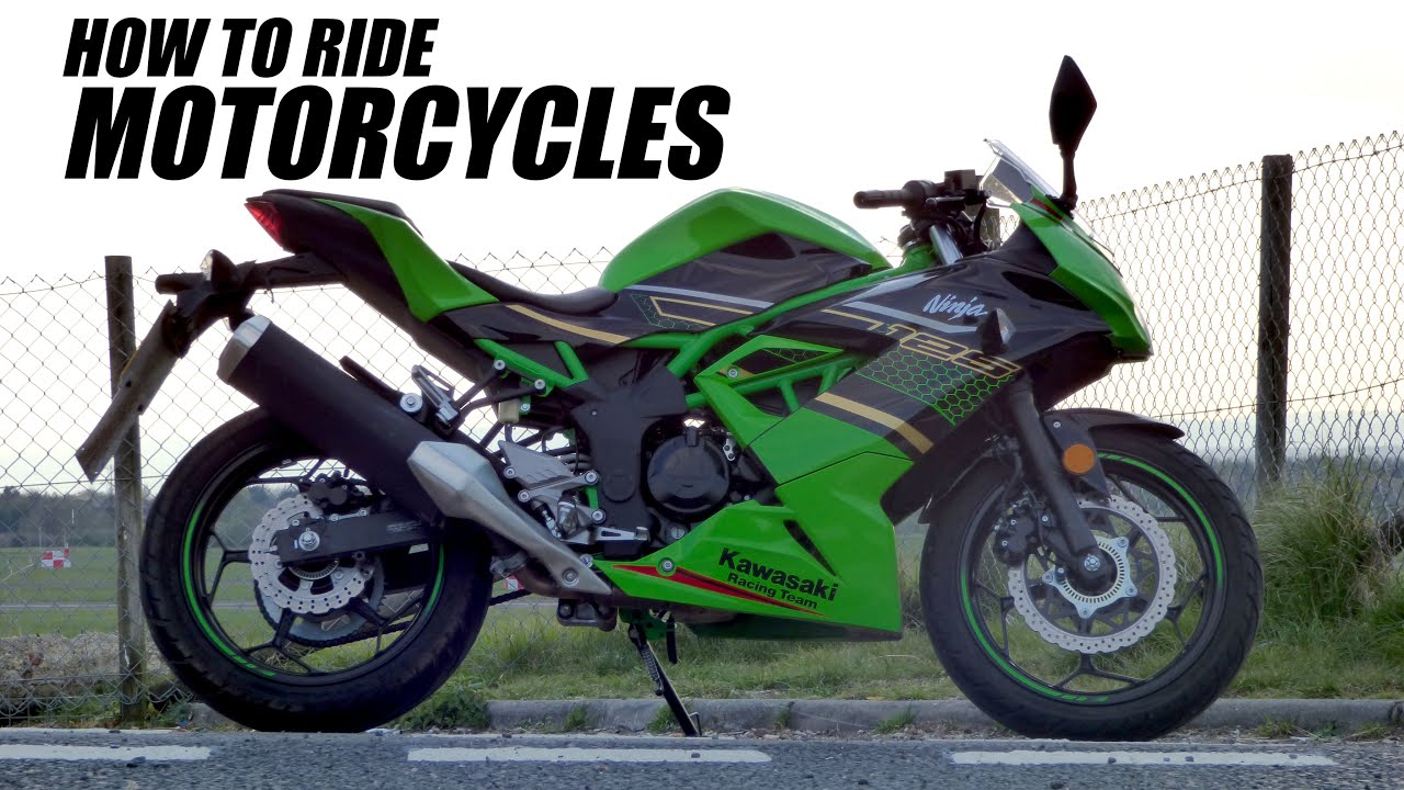 How to Ride a Motorcycle From Scratch! (Feat. Kawasaki Ninja 125) - YouTube