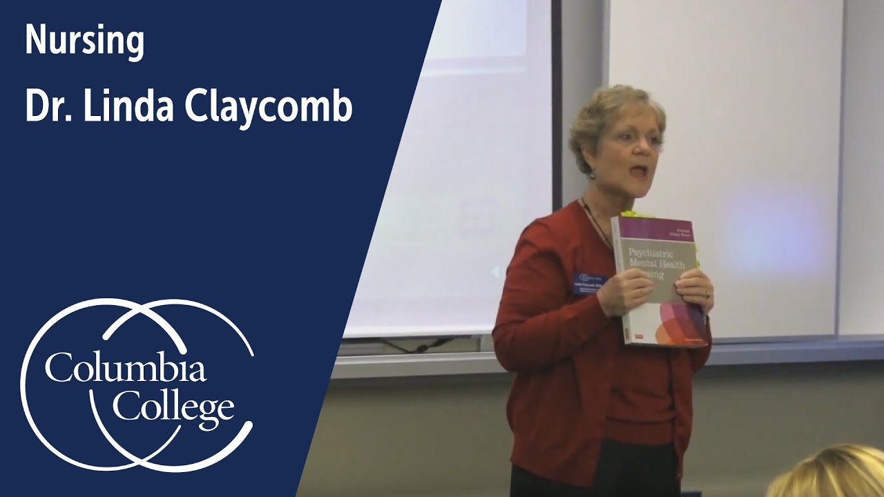 Linda Claycomb: Instructor of Nursing, Columbia College - YouTube