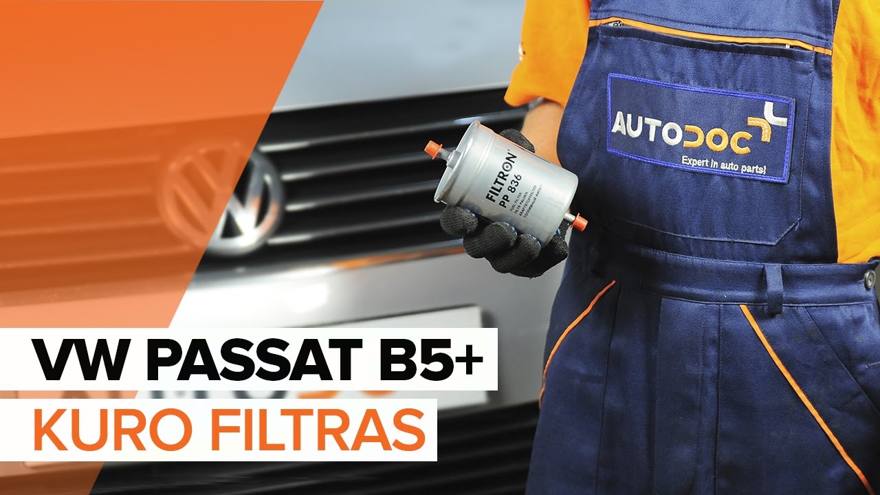 Kaip pakeisti Kuro filtras VW PASSAT B5+ [PAMOKA] - YouTube