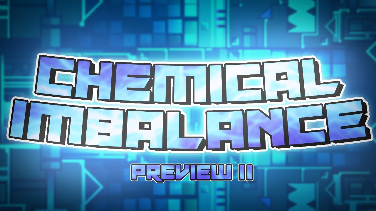 CHEMICAL IMBALANCE [PREVIEW 2] | Showcase - YouTube