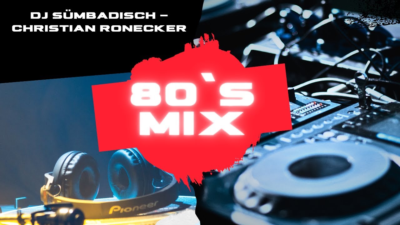 80s DJ mix118 bpm feat Modern Talking, Madonna, Michael Jackson ...