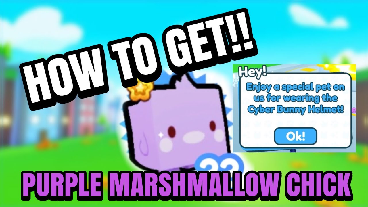 How To Get The Purple Marshmallow Chick! DO THIS FAST! - Pet Simulator ...