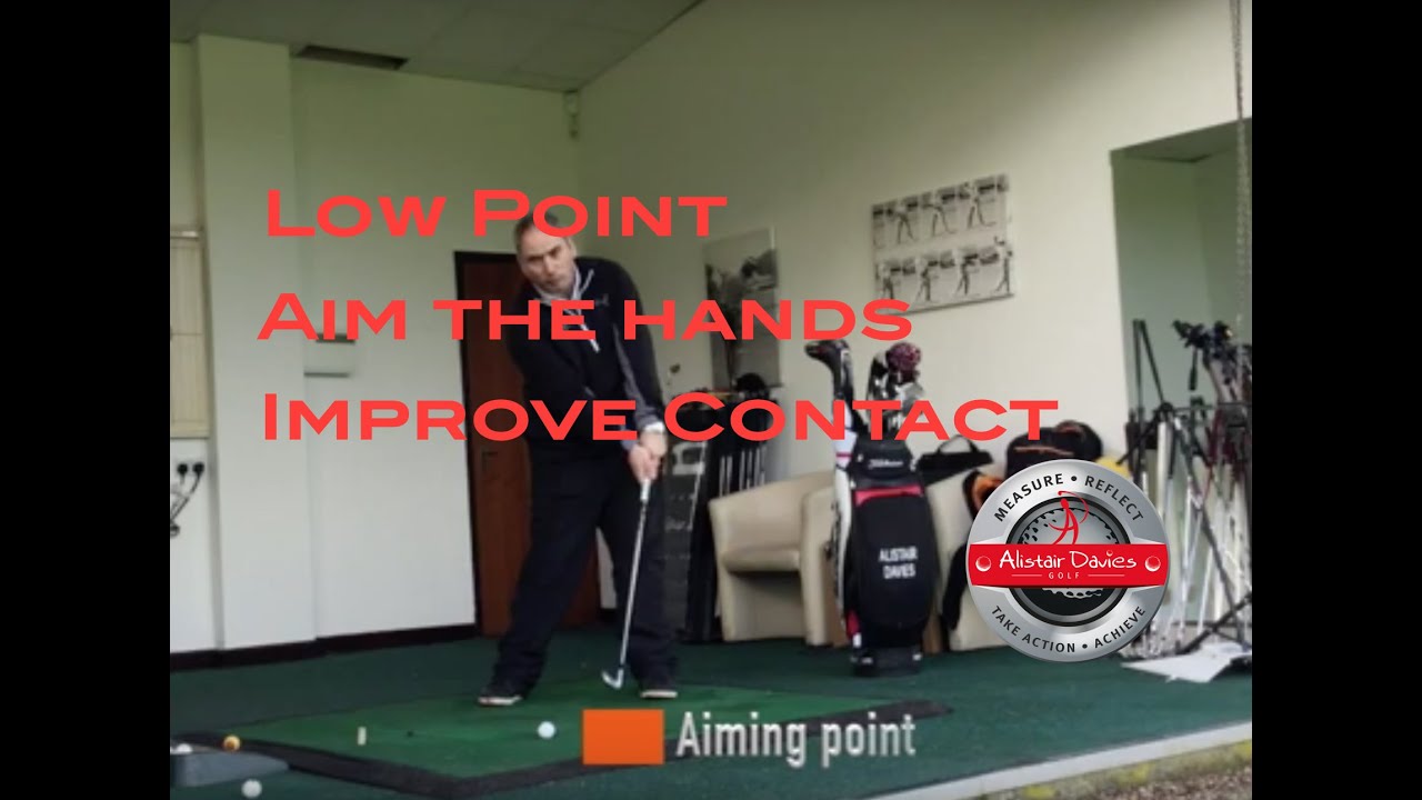 Improve Contact |Low Point| Aim The Hands - YouTube