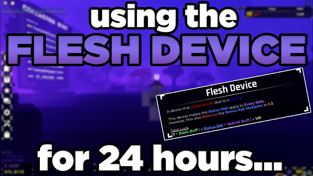I Used The FLESH DEVICE For 24 Hours... | Sol's RNG - YouTube