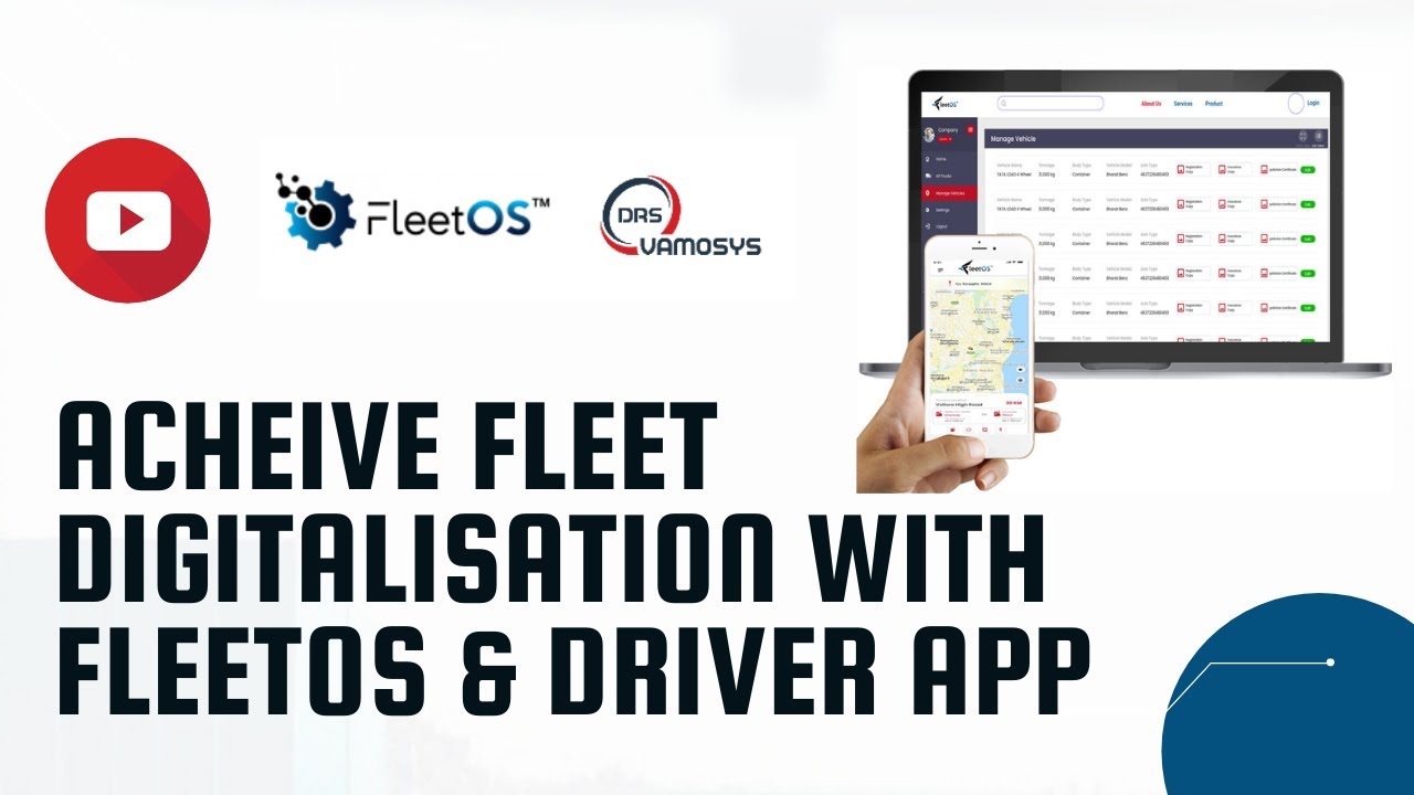 Achieve Fleet Digitalization Process with FleetOS & Driver App ...