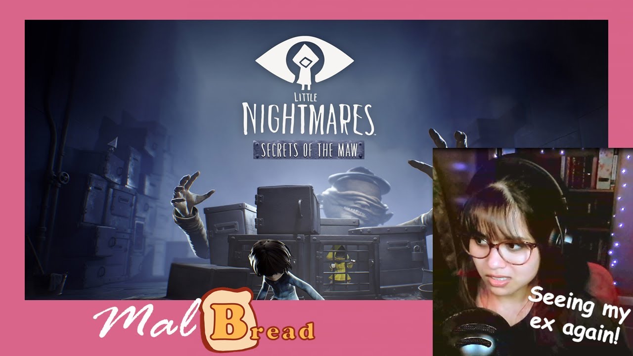 【MalBread】Ew Meeting Mr. Noodle Arms Again Little Nightmares DLC #2 ...