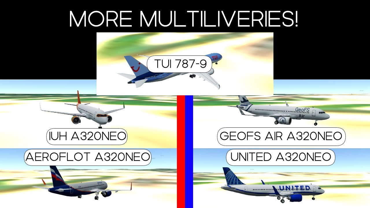 EVEN MORE MULTILIVERIES! | GeoFS - YouTube