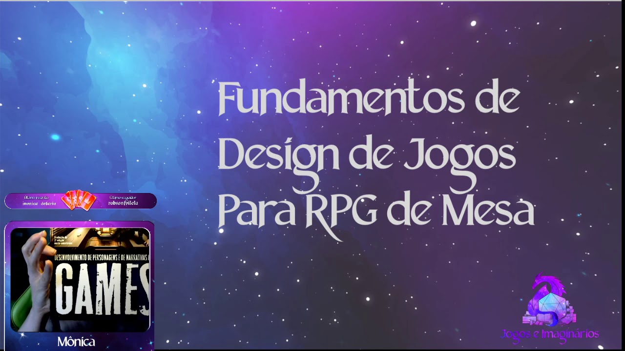 Fundamentos de Design de Jogos para RPG de Mesa - Encontro #08 ...