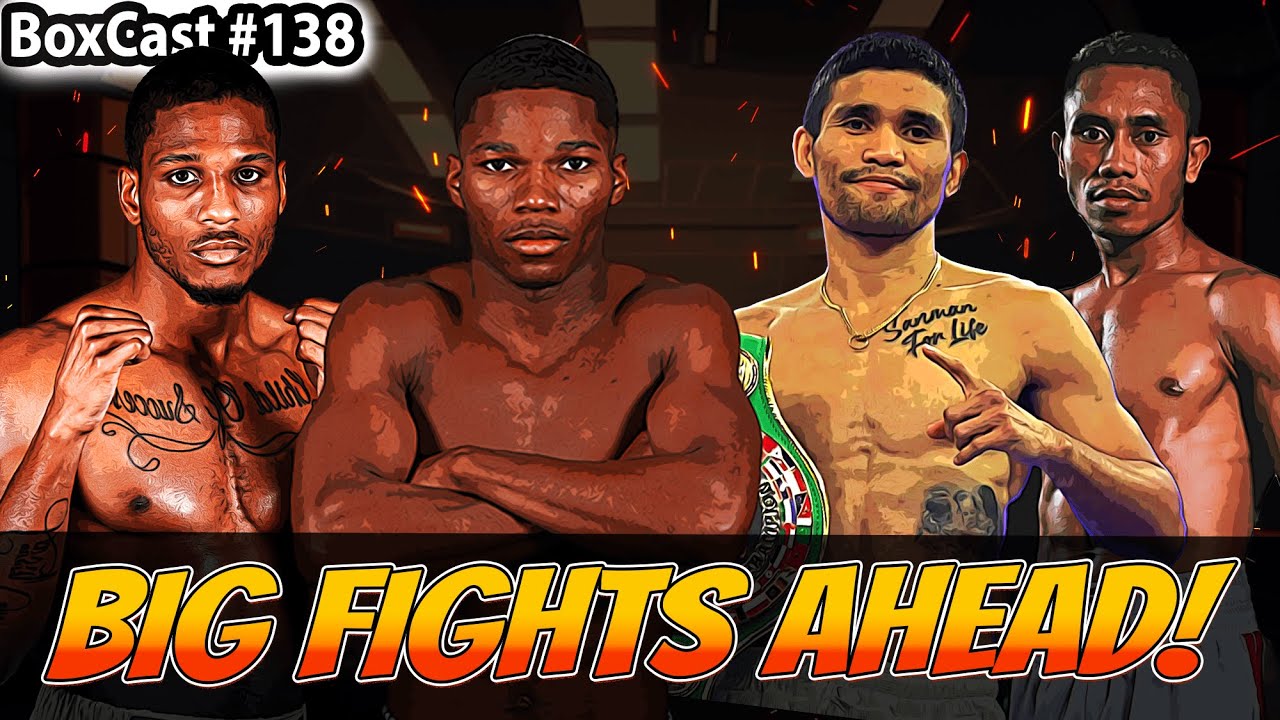 This Month in Boxing: INSANE Matchups Ahead I BoxCast #138 - YouTube