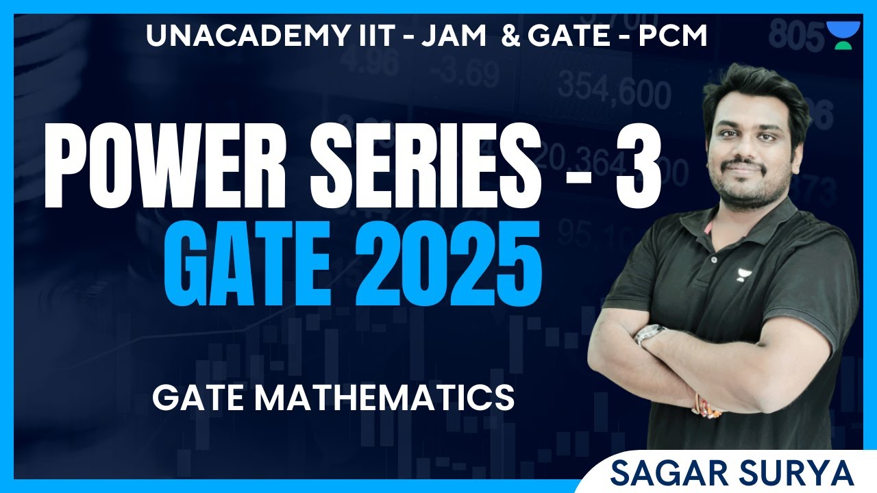 Power Series - 3 | GATE 2025 | GATE Mathematics | Sagar Surya - YouTube