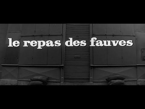 Le repas des fauves (La cena de los cobardes/Il pasto delle belve) (1964) (Génériques français)