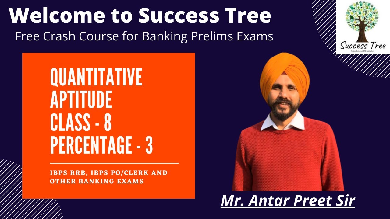 Quantitative Aptitude | Percentage - 3 | Class - 8 | By Mr. Antar Preet ...