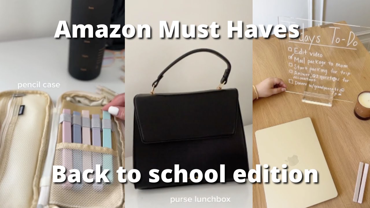 AMAZON MUST HAVES FOR BACK TO SCHOOL WITH LINKS - YouTube