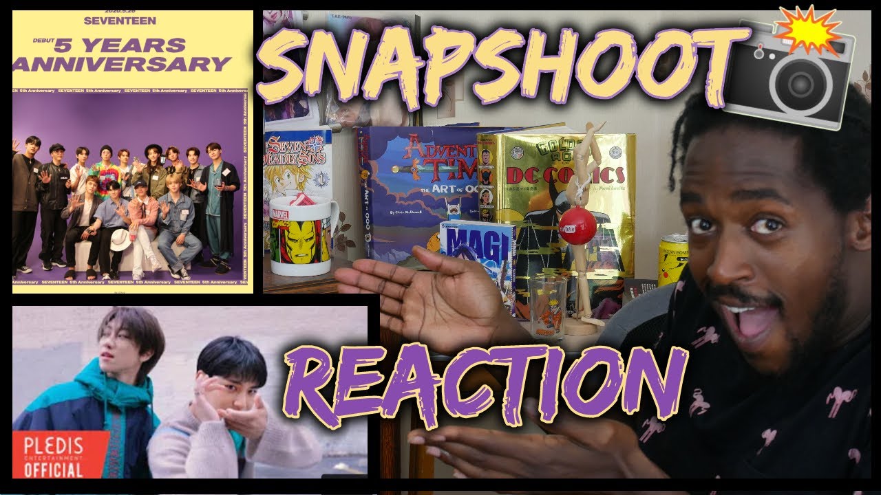 DANCER REACTS TO SVT SNAPSHOOT MV | HAPPY SEVENTEEN’s DAY! 세븐틴 캐럿 앞으로도 ...