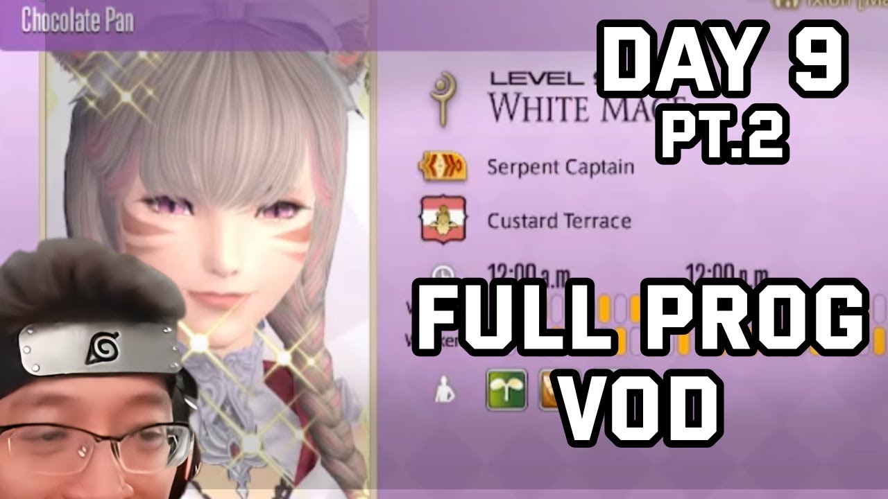 [Arthars] | Final Fantasy XIV DSR Prog DAY 9 (Part 2) | (May 4. 2022 ...