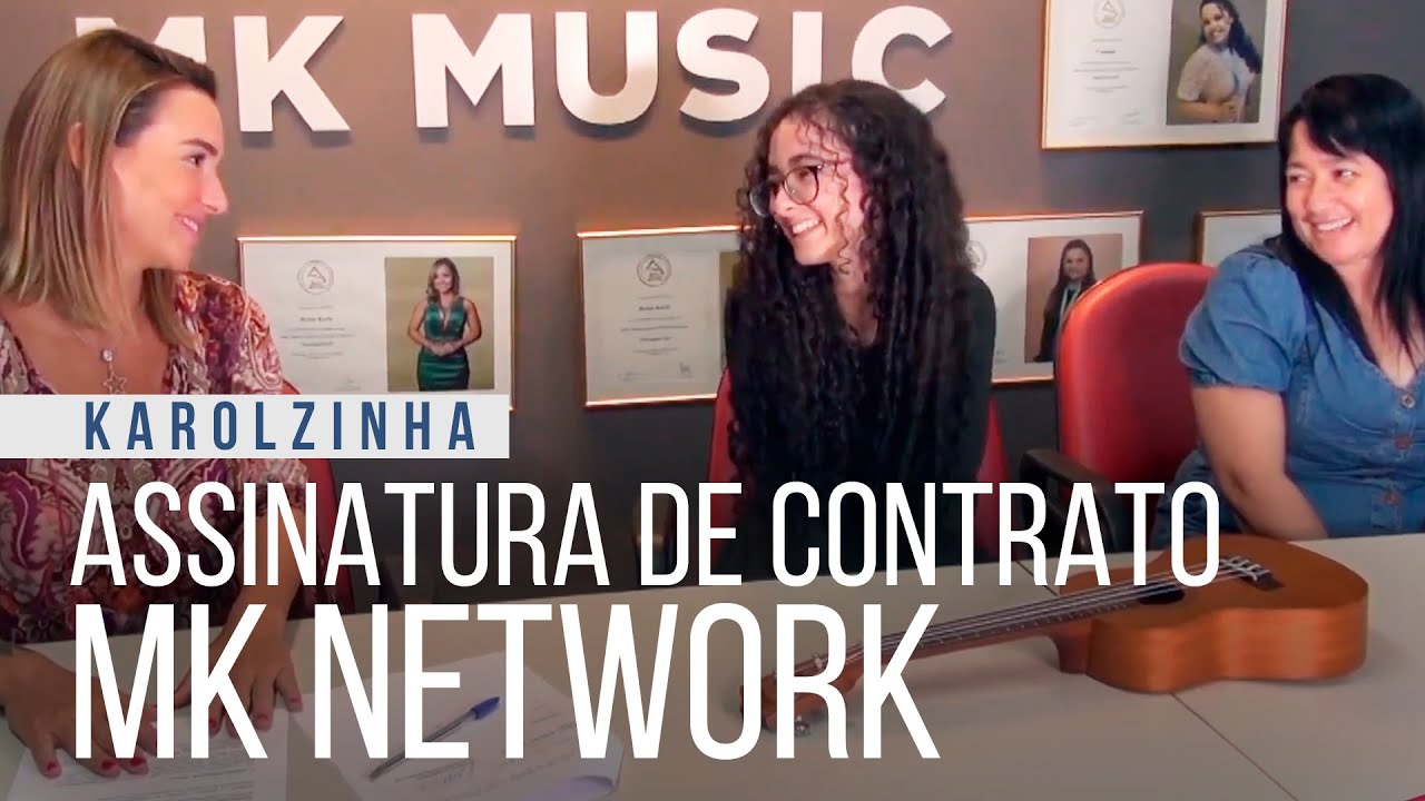 Karolzinha - Assinatura de Contrato MK Network - YouTube