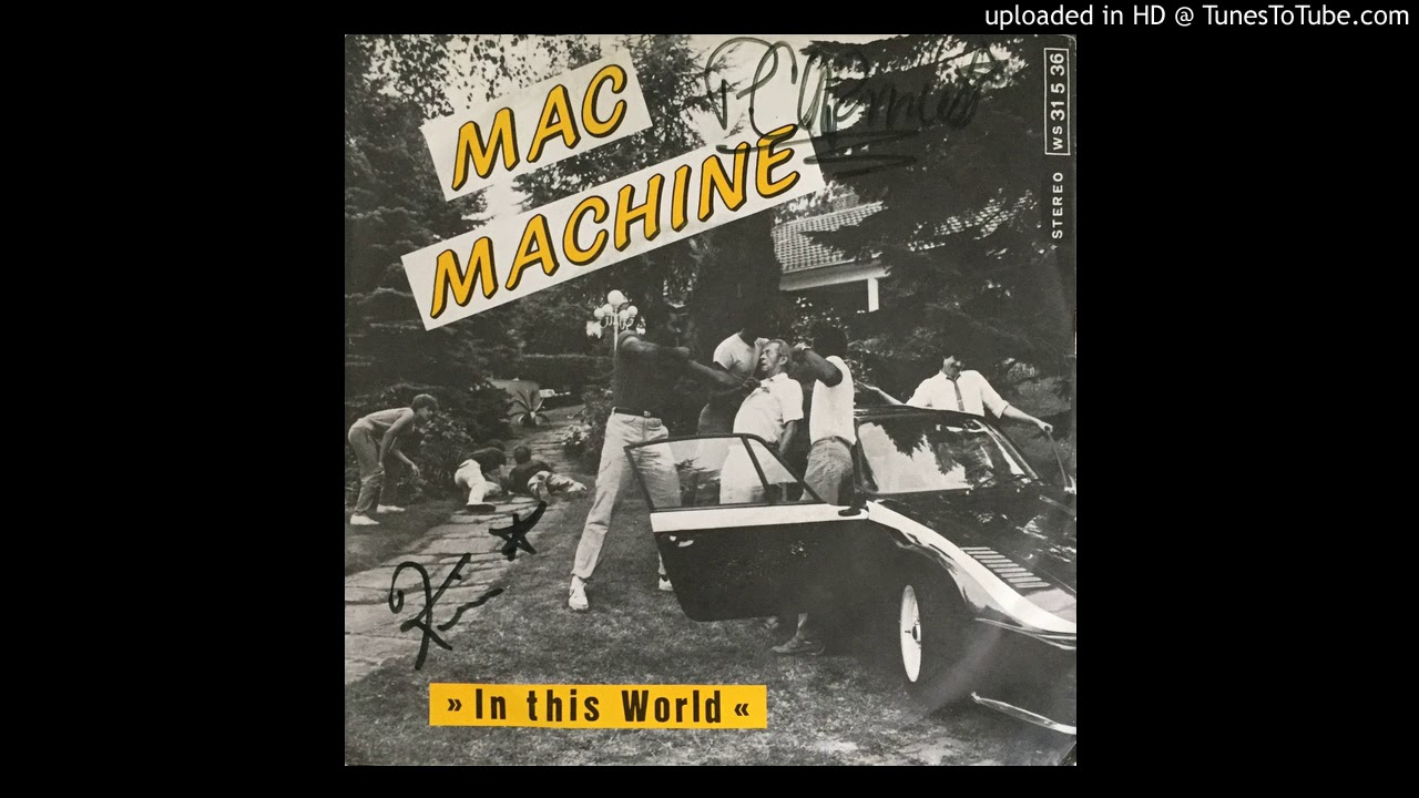Mac Machine - In This World (1983) - YouTube